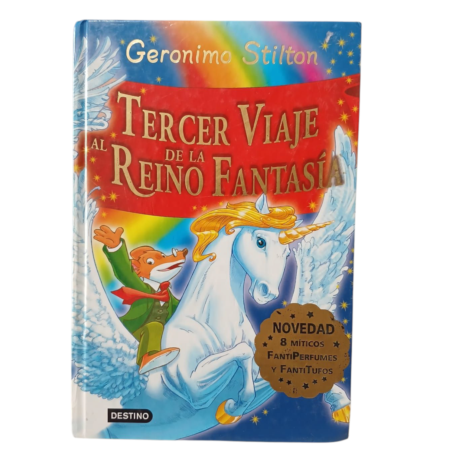 LIBRO "TERCER VIAJE AL REINO DE LA FANTASIA" - Era Mío